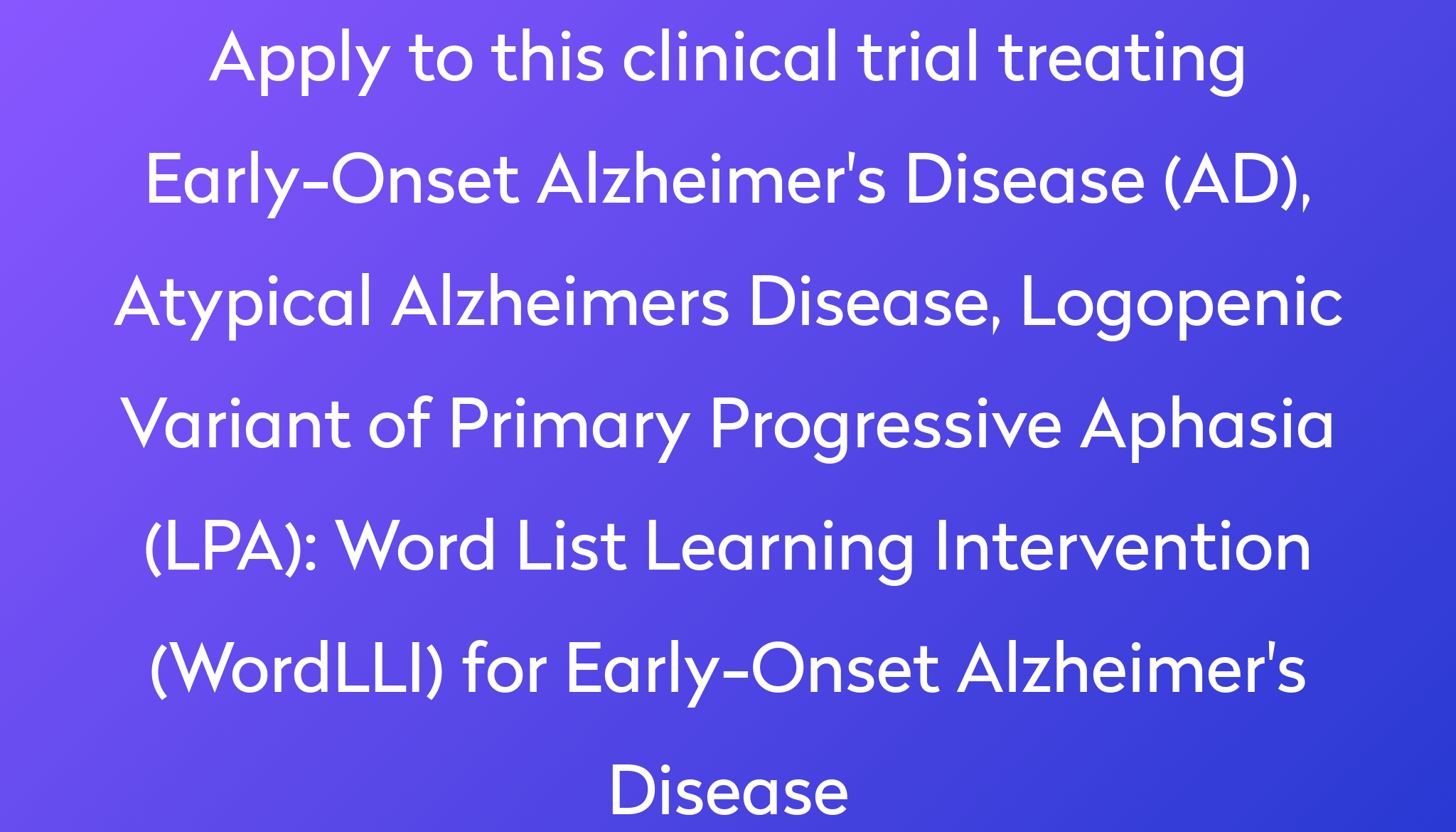 Word List Learning Intervention Wordlli For Early Onset Alzheimers